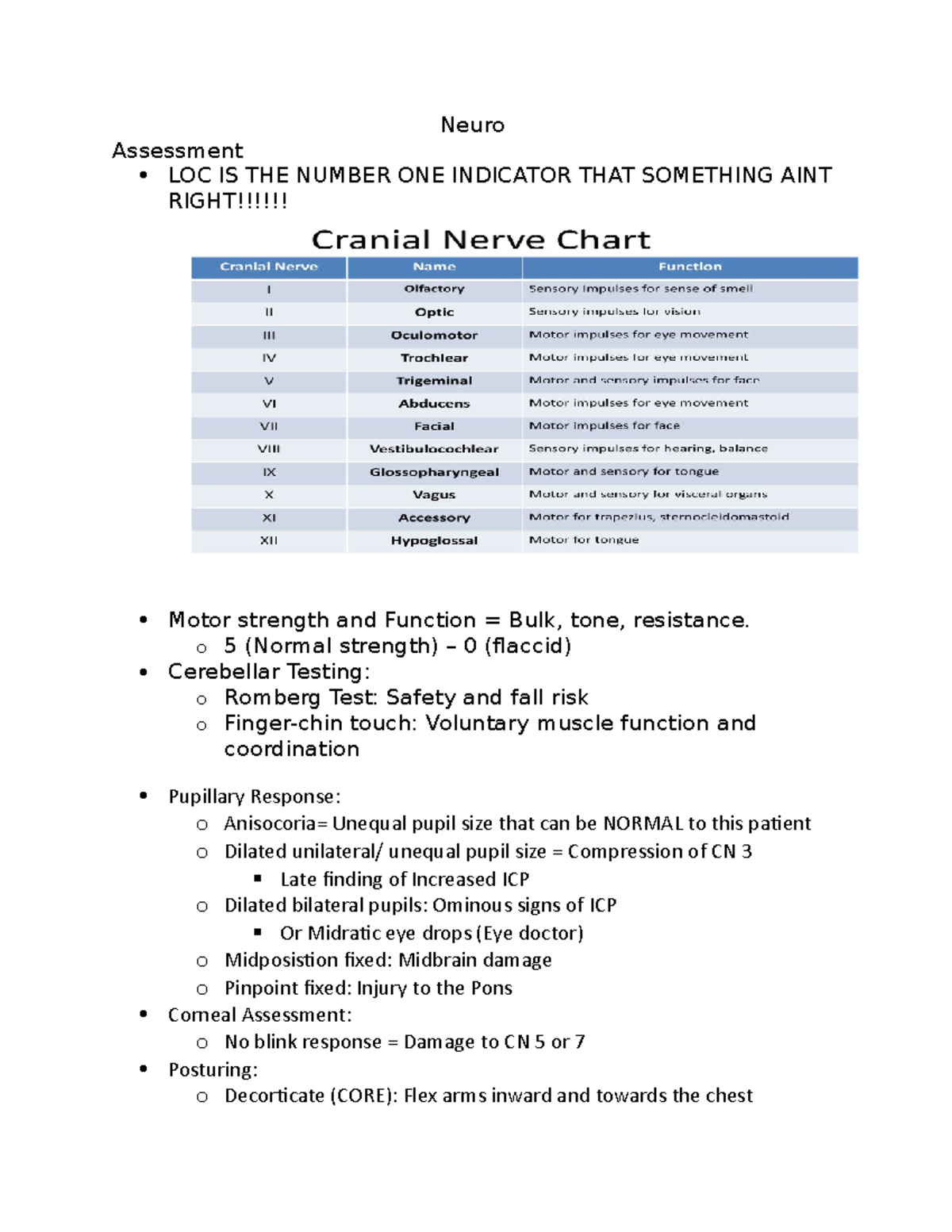 Neuro Notes MS II - Neuro Assessment LOC IS THE NUMBER ONE INDICATOR ...