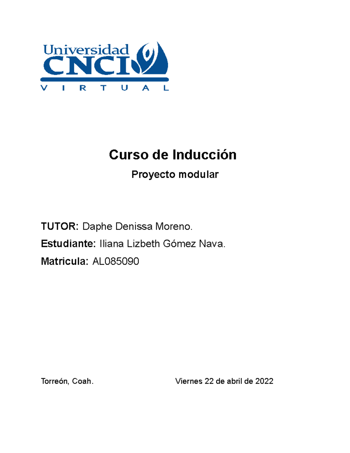 Curso de Inducción cnci practicas - Curso de Inducción Proyecto modular TUTOR: Daphe Denissa ...