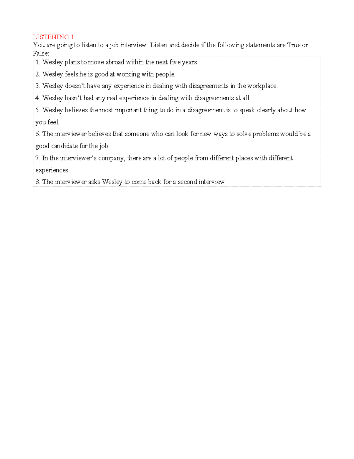 Unit8Listening 1 - nghe - LISTENING 1 You are going to listen to a job ...