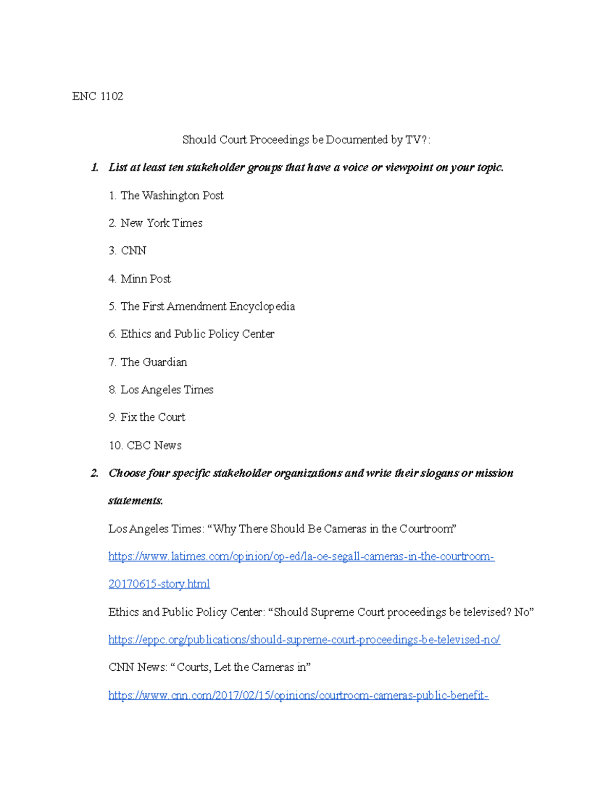 Comp 2 Project 1 Part 1 - Grade: A - ENC 1102 Should Court Proceedings ...