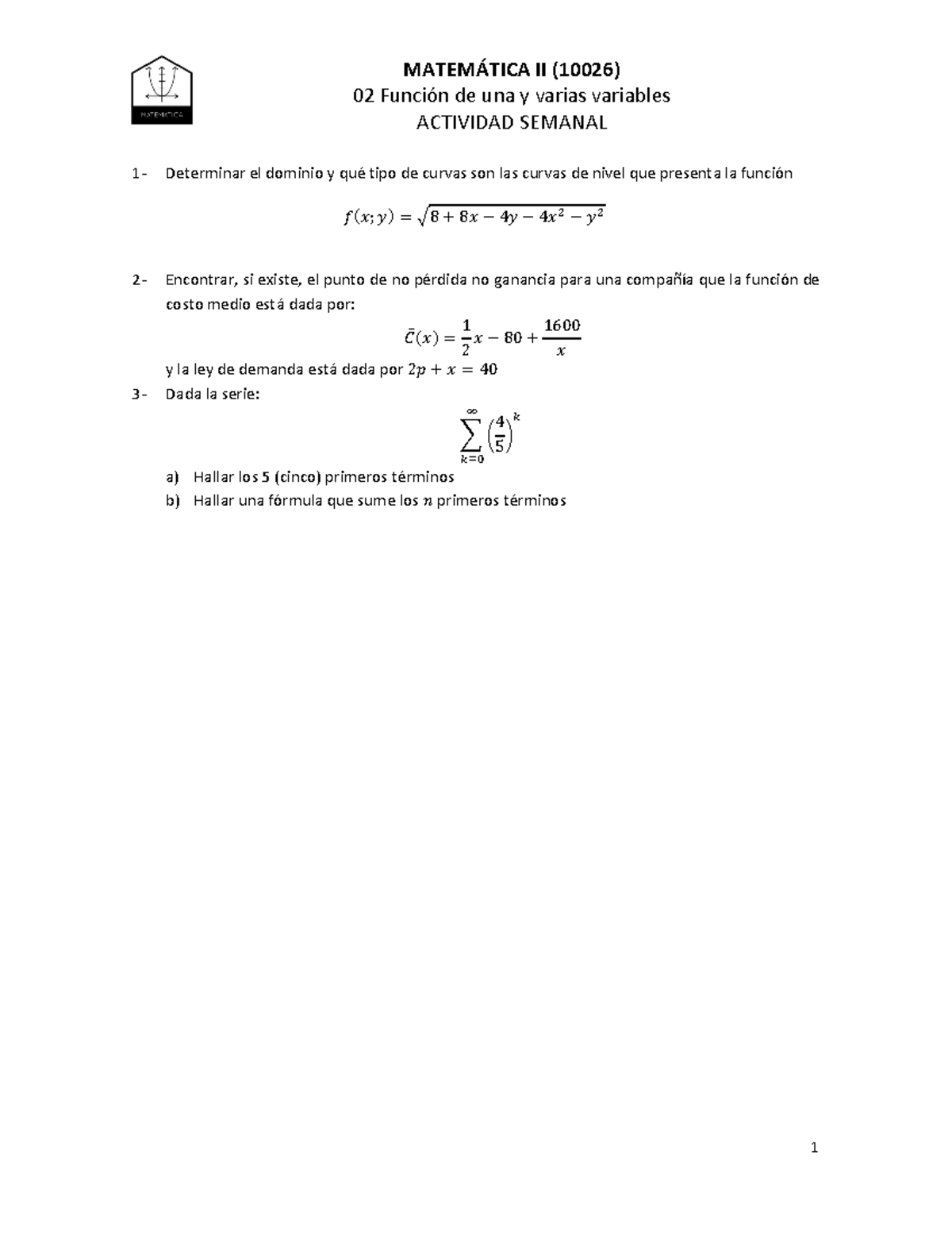 02 Funcion de una y varias variables Actividad Semanal - MATEM¡TICA II (10026) 02 FunciÛn de una ...