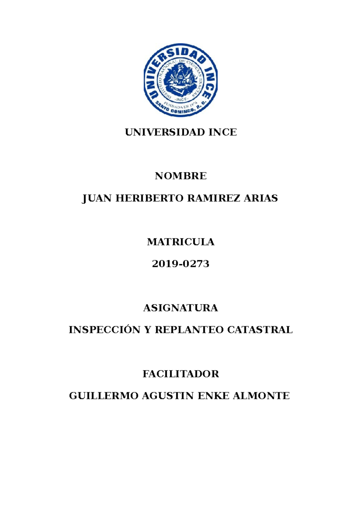 Asignacion Video Magistrada - UNIVERSIDAD INCE NOMBRE JUAN HERIBERTO ...