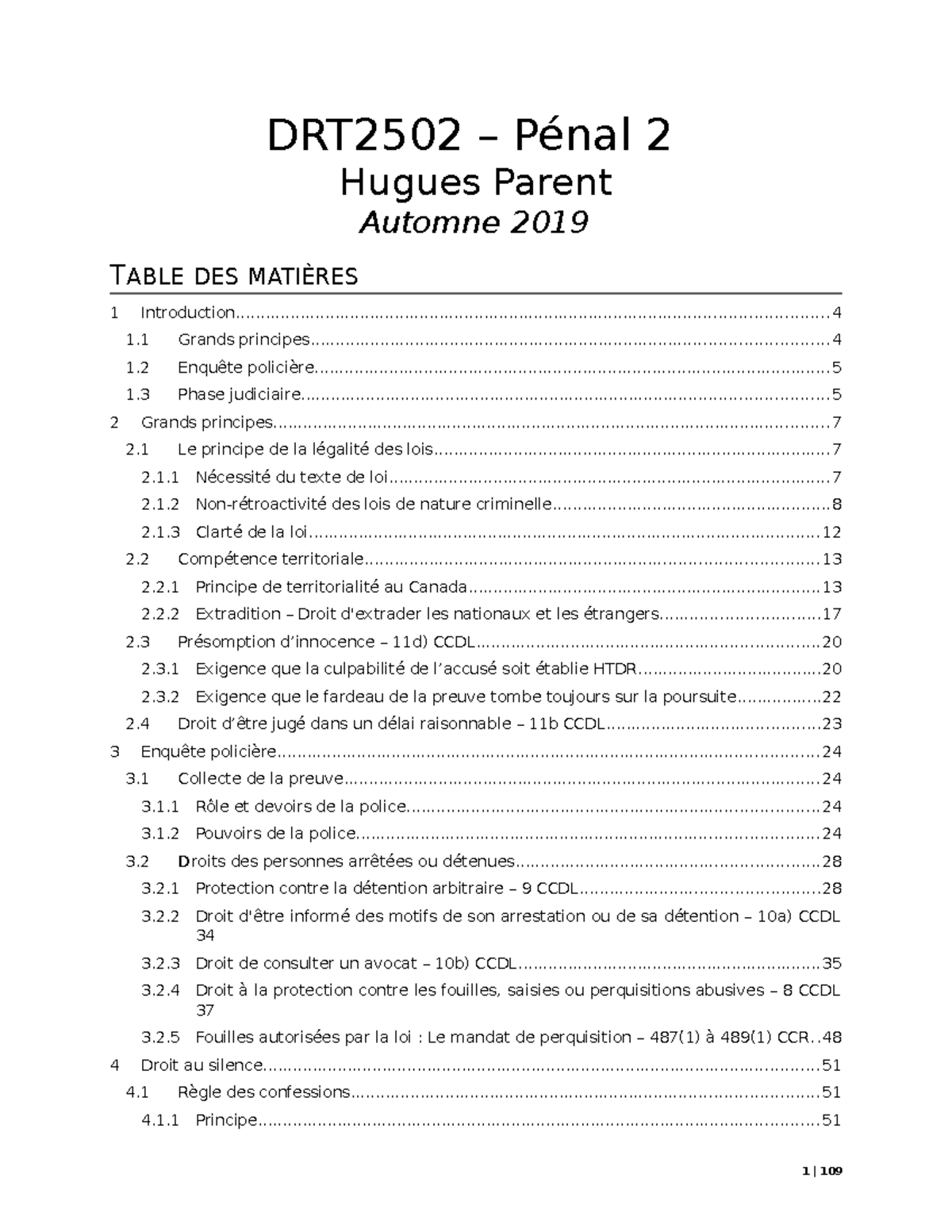 Pénal - Notes - Hugues Parent - DRT2502 – Pénal - Automne 1 - Studocu