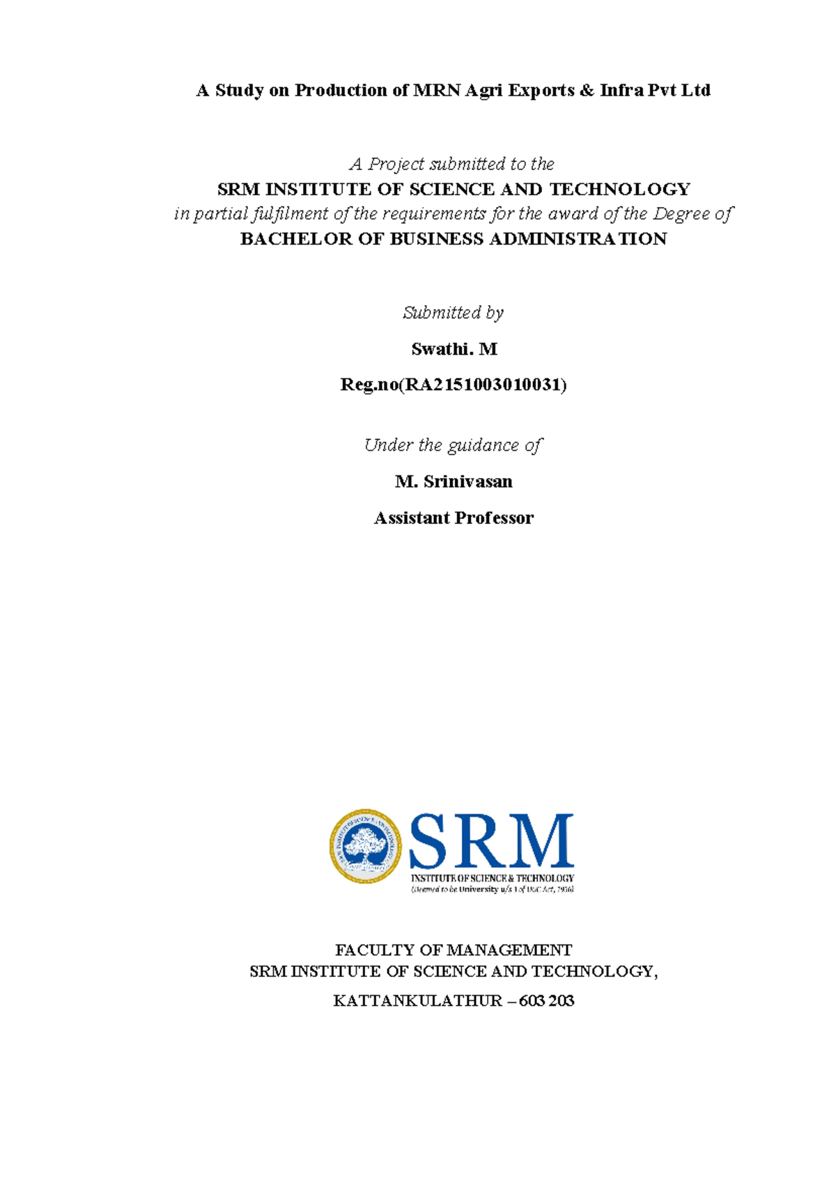 A Study on Production of MRN Agri Exports - M Reg(RA2151003010031 ...