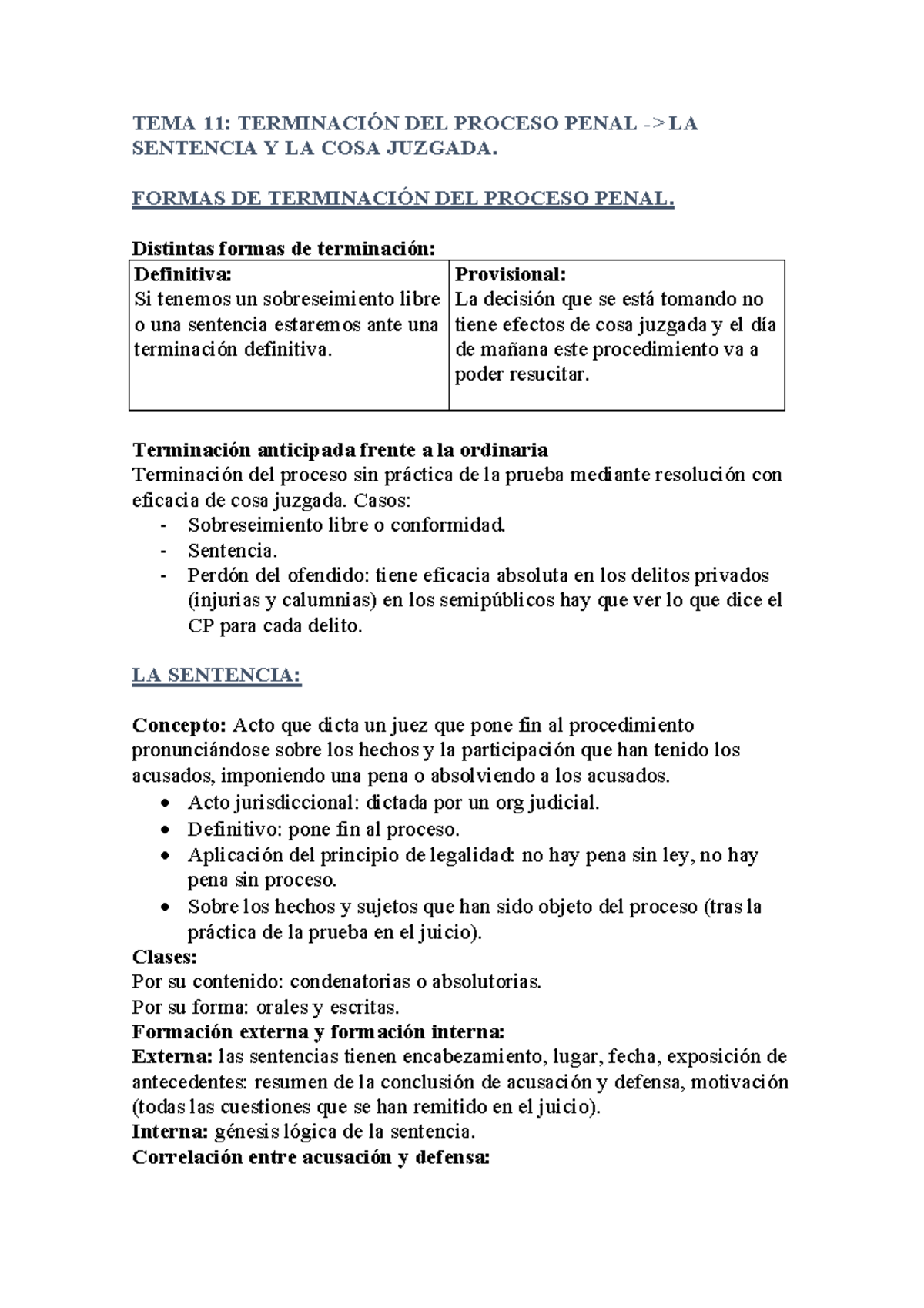 TEMA 11 PP - Resumen Derecho Procesal Penal - TEMA 11: TERMINACIÓN DEL PROCESO PENAL - > LA ...