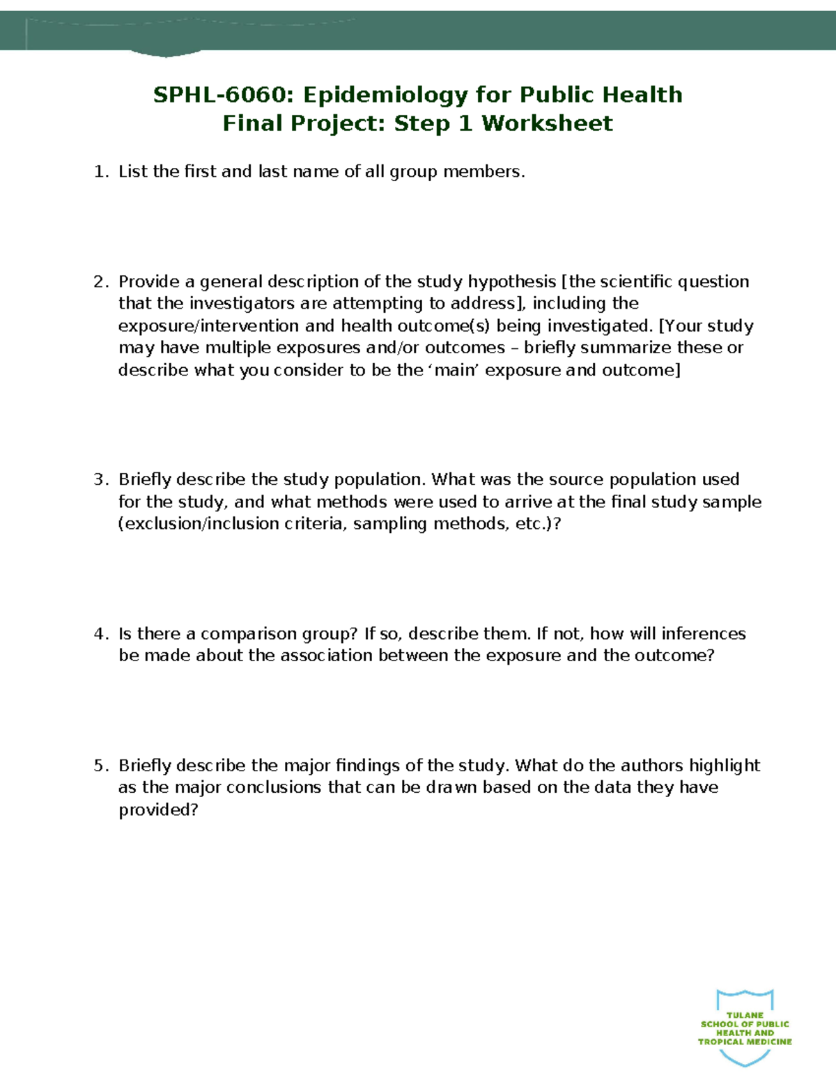 Final Project - Step 1 Worksheet - SPHL-6060: Epidemiology for Public ...
