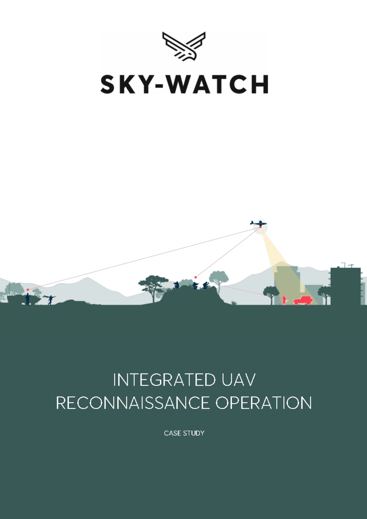 Sky-watch-case-study-integrated-uav-reconnaissance-operations rev1 ...