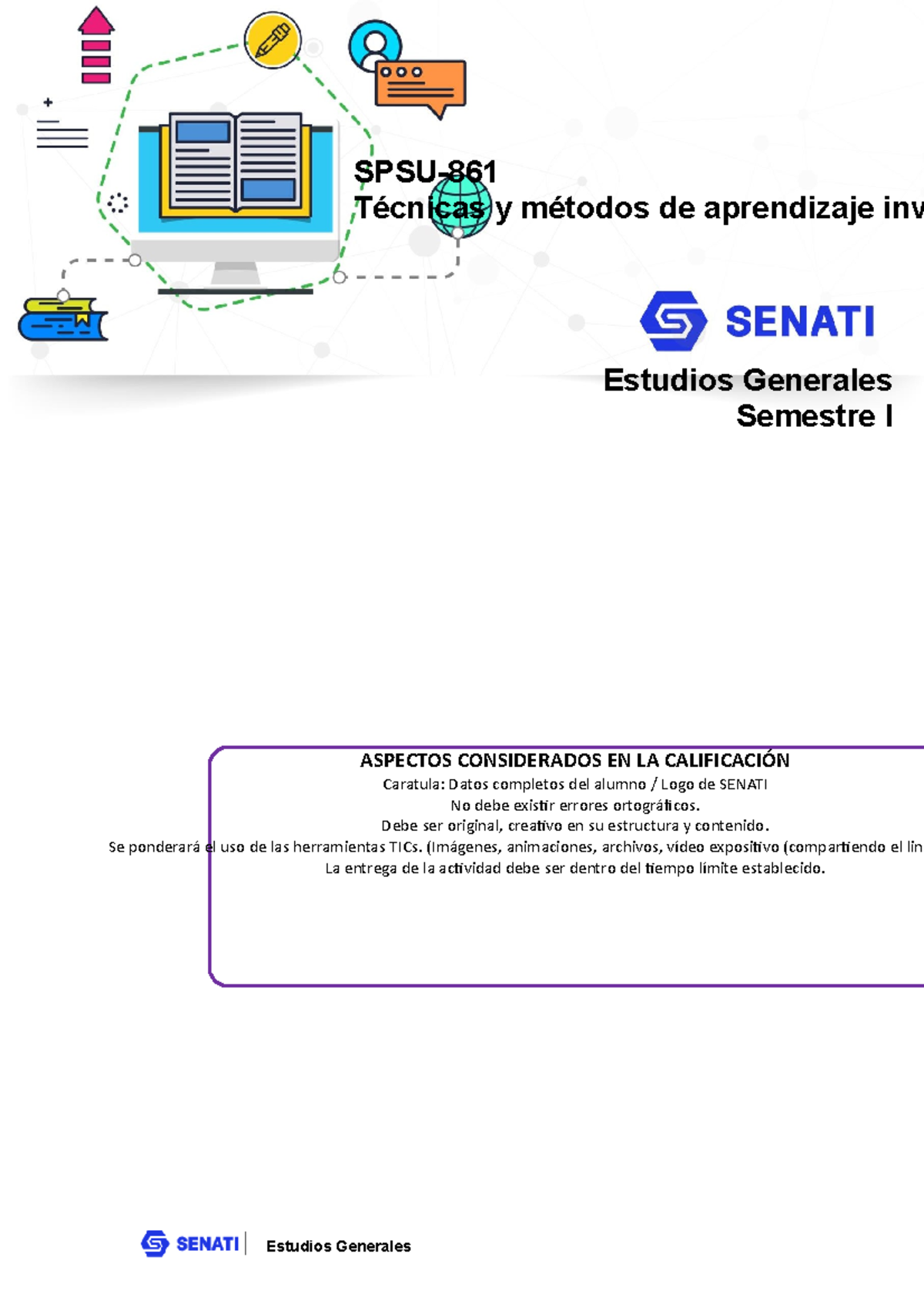 SPSU-861 Actividad Entregable 2 - Estudios Generales SPSU- Técnicas y métodos de aprendizaje inv ...