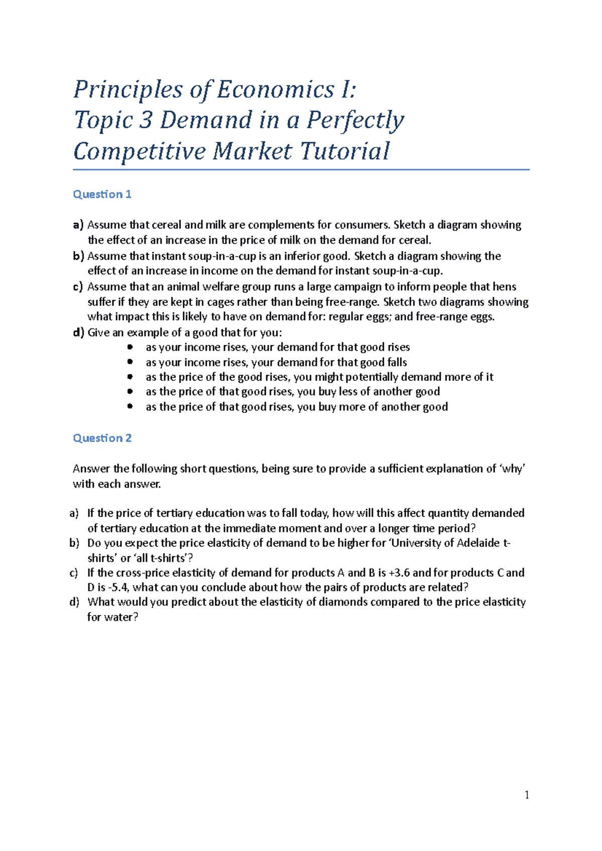 Topic 3 - Tutorial 3 questions - Principles of Economics I: Topic 3 ...