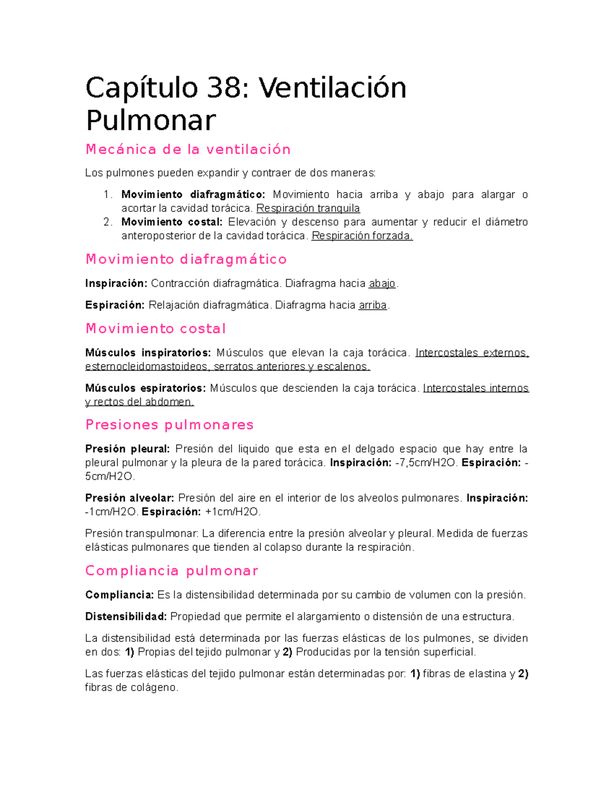 Primer Parcial fisiología resumen - Capítulo 38: Ventilación Pulmonar Mecánica de la ventilación ...