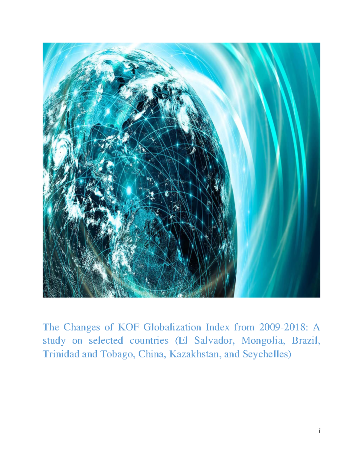 The-Changes-of-KOF-Globalization-Index-from-2009 - i The Changes of KOF ...