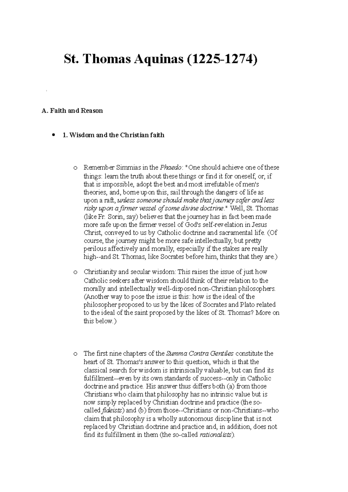 St. Thomas Aquinas - St. Thomas Aquinas (1225-1274) A. Faith and Reason ...