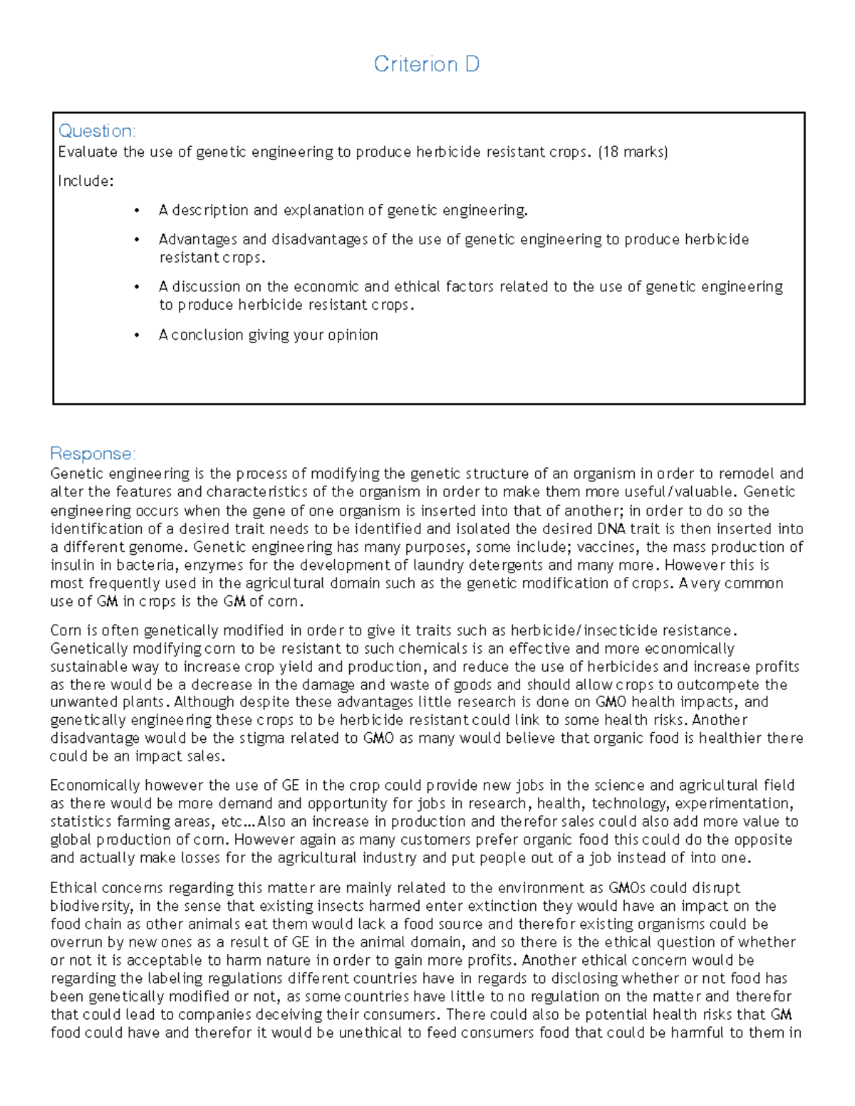 Criterion D GM crops - Criterion D Response: Genetic engineering is the ...
