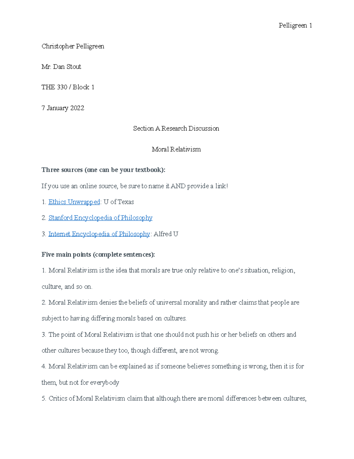Moral Relativism Disscussion- Fall 2021 - Pelligreen 1 Christopher ...