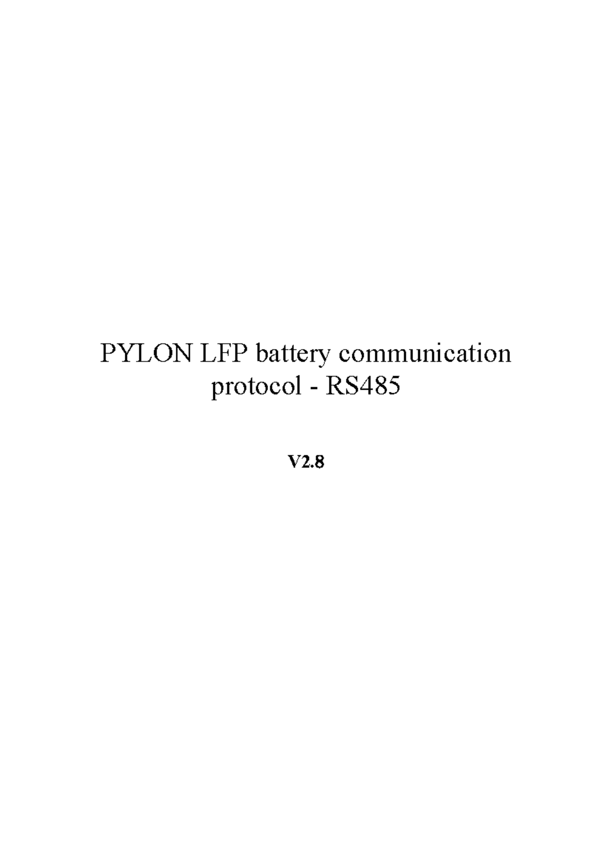 Pylon LFP Battery communication protocol - RS485 V2.8 2016 1216 - PYLON ...