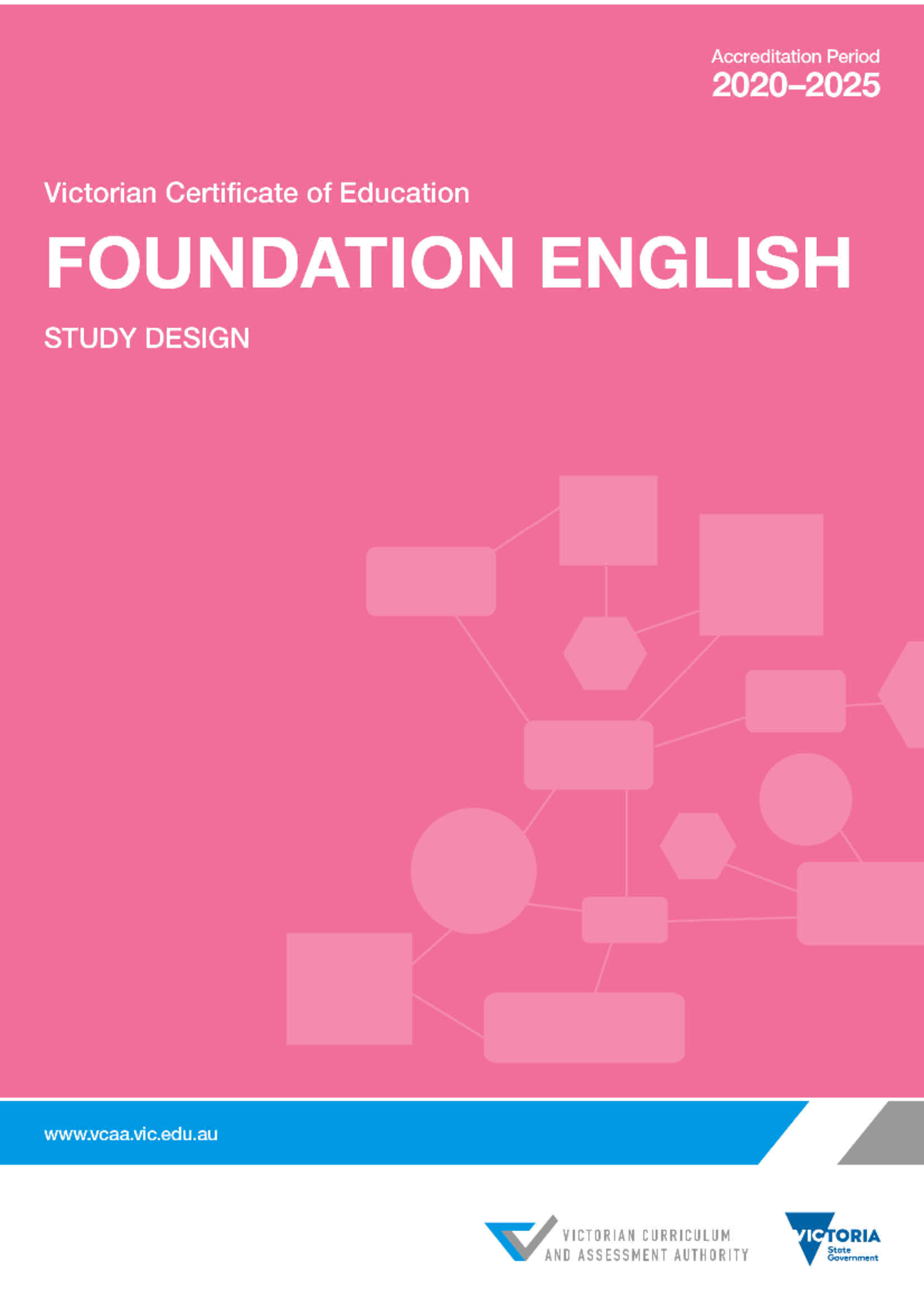 VCE Foundation English Study Design - Authorised and published by the ...