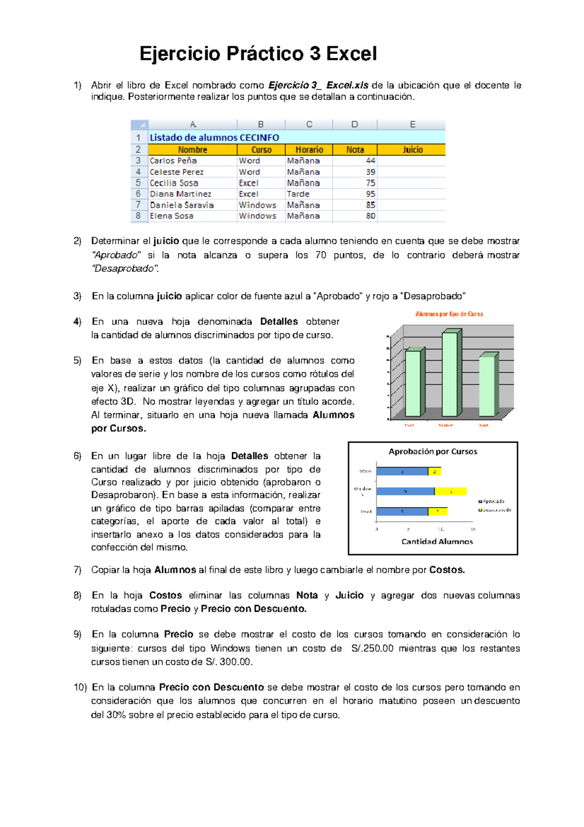 Tarea 3 - Excel Avanzado. - Ejercicio Práctico 3 Excel Abrir el libro de Excel nombrado como ...