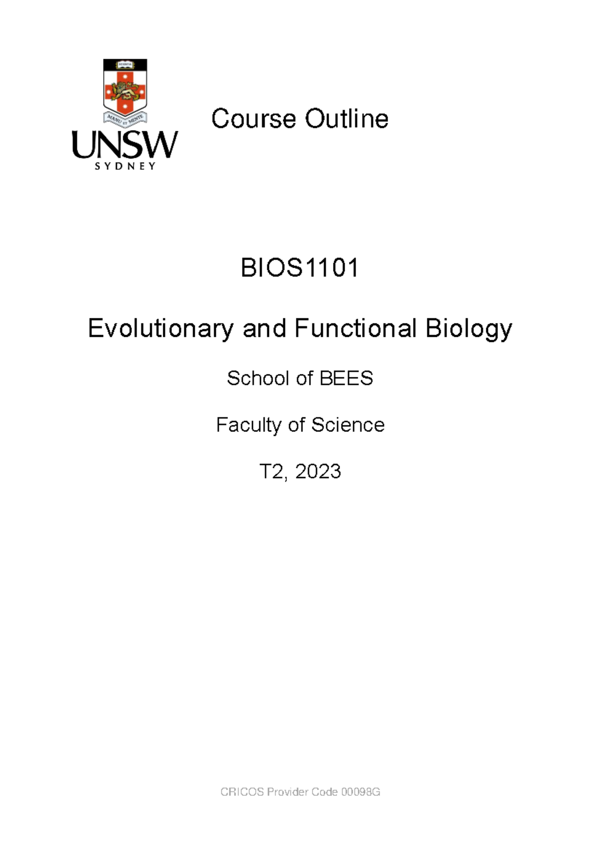 BIOS1101 course outline 2023 - BIOL1101 - UniSA - Studocu