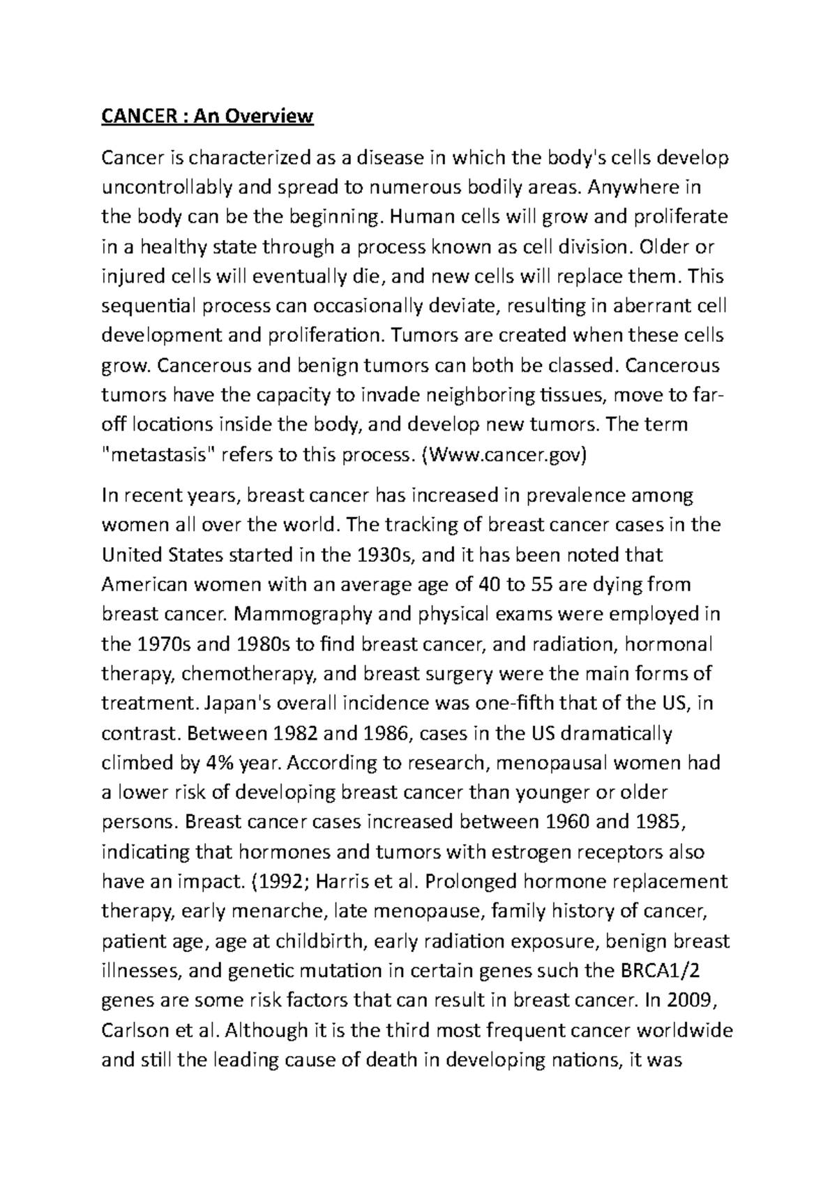 Cancer - CANCER : An Overview Cancer is characterized as a disease in ...