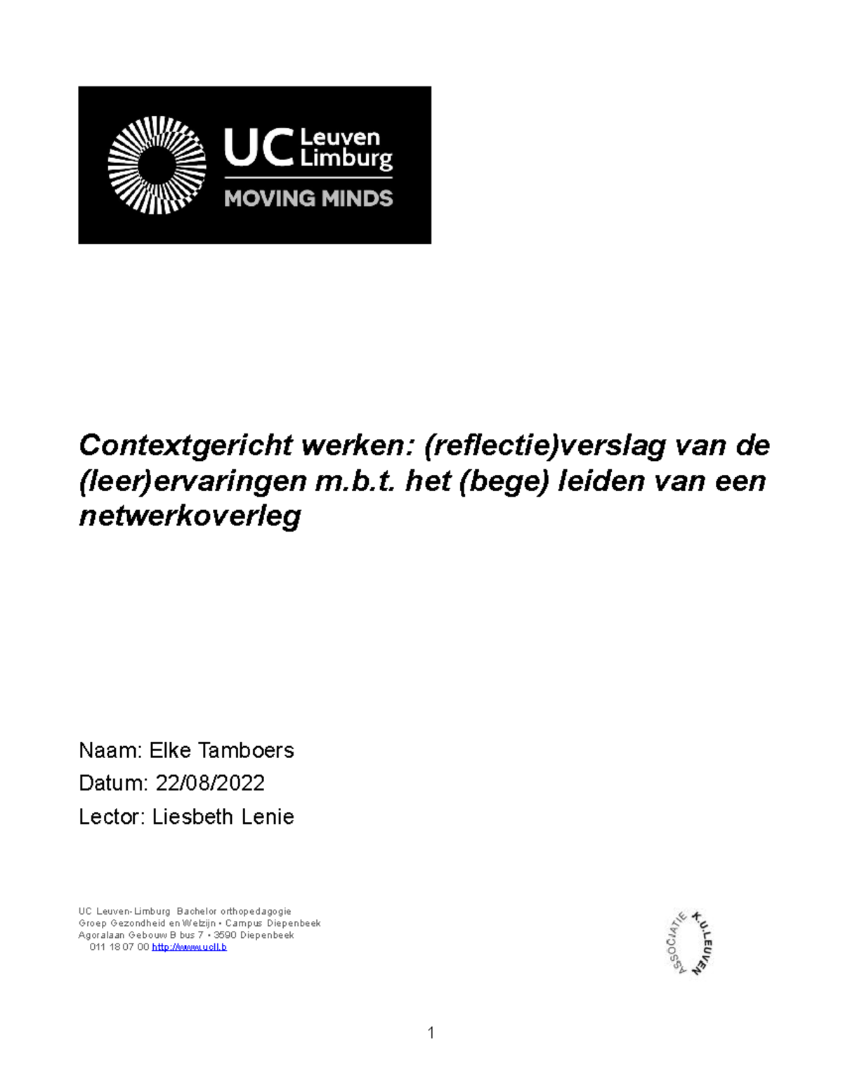 Evaluatie opdracht 3 Reflectie verslag - Contextgericht werken ...