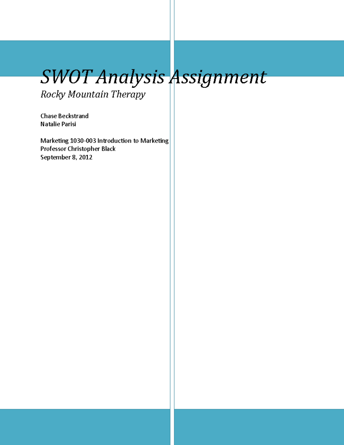 Swot analysis assignment - SWOT Analysis Assignment Rocky Mountain ...