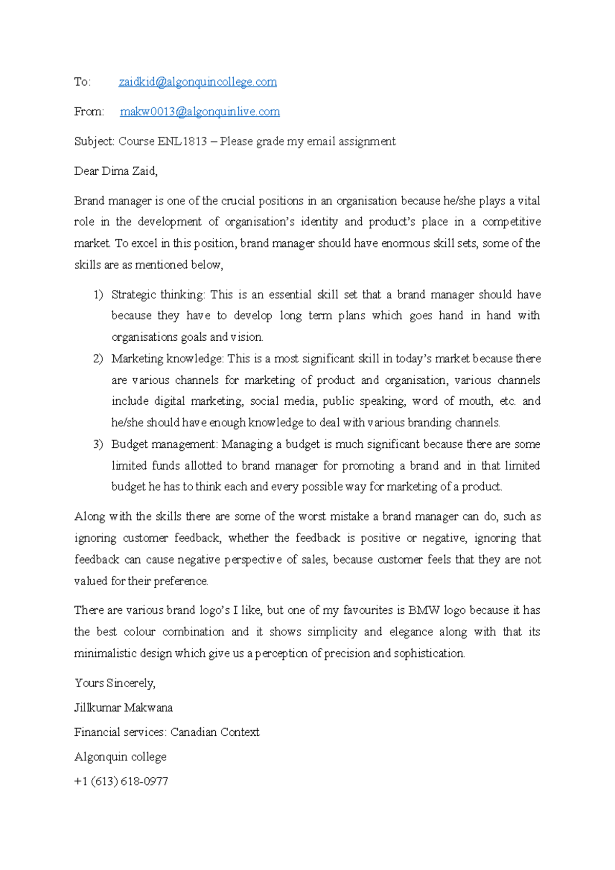 Email Assignment (1) - To: zaidkid@algonquincollege From: makw0013 ...