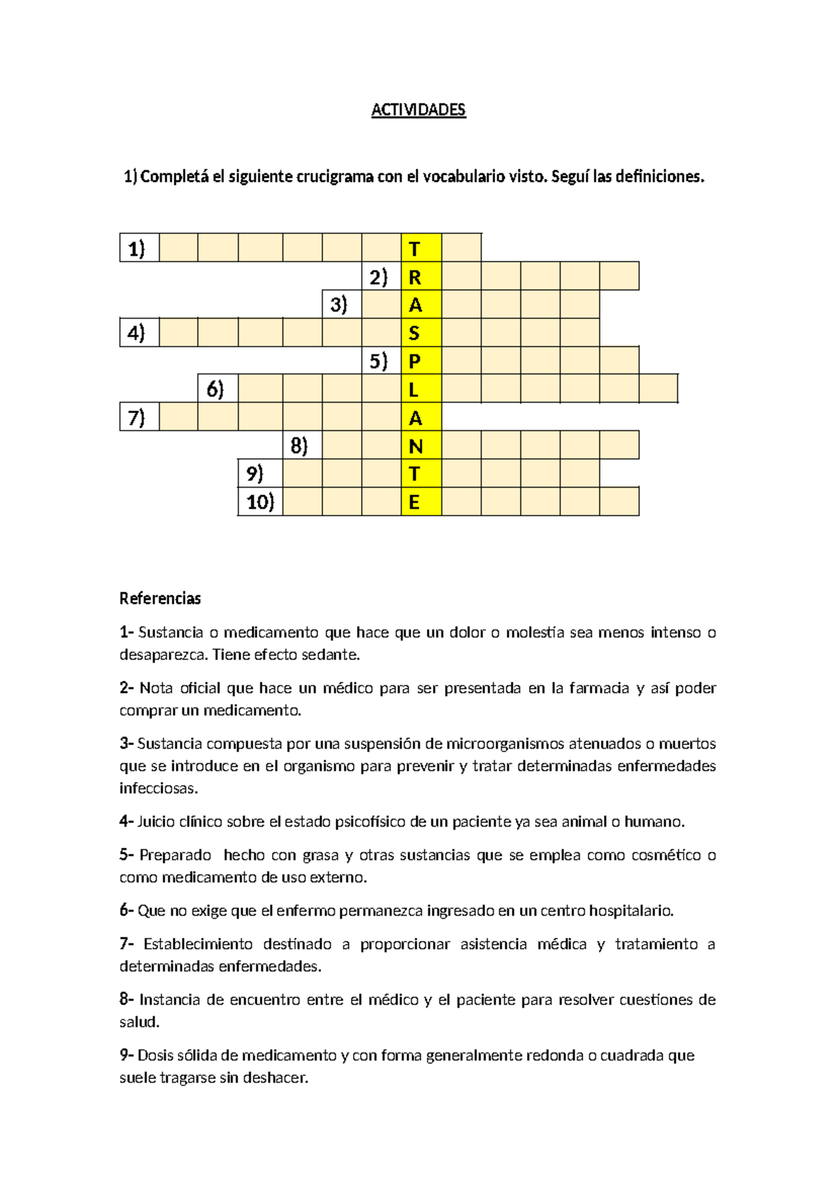 Vocabulario Médico . Actividades - ACTIVIDADES 1) Completá el siguiente ...