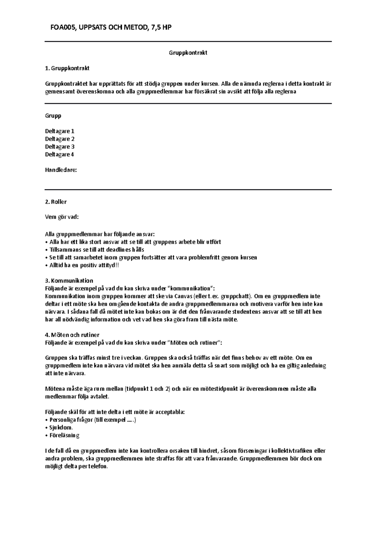 Gruppkontrakt FOA005 - notes - FOA005, UPPSATS OCH METOD, 7,5 HP ...