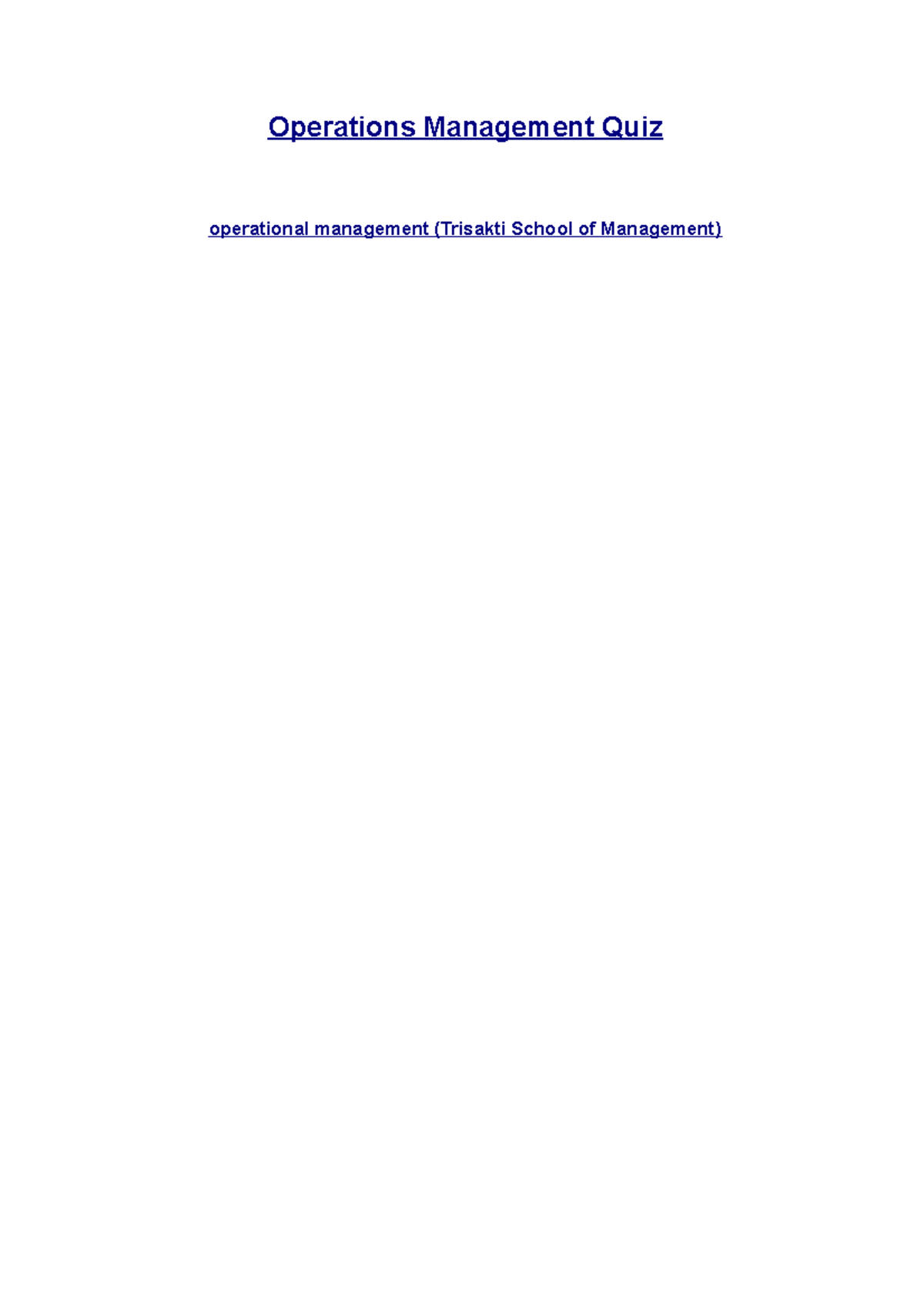 Operations Management Quiz - Operations Management Quiz operational ...