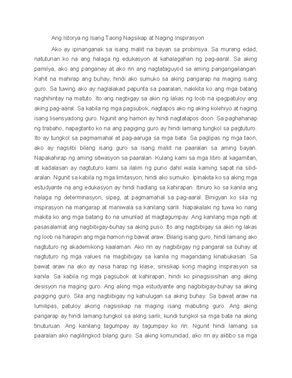 Talambuhay - JUST READ - Ang Istorya ng Isang Taong Nagsikap at Naging ...