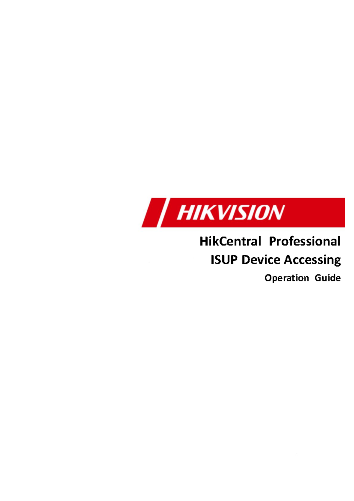 Hikcentral professional isup device accessing operation guide v2.1.0 ...