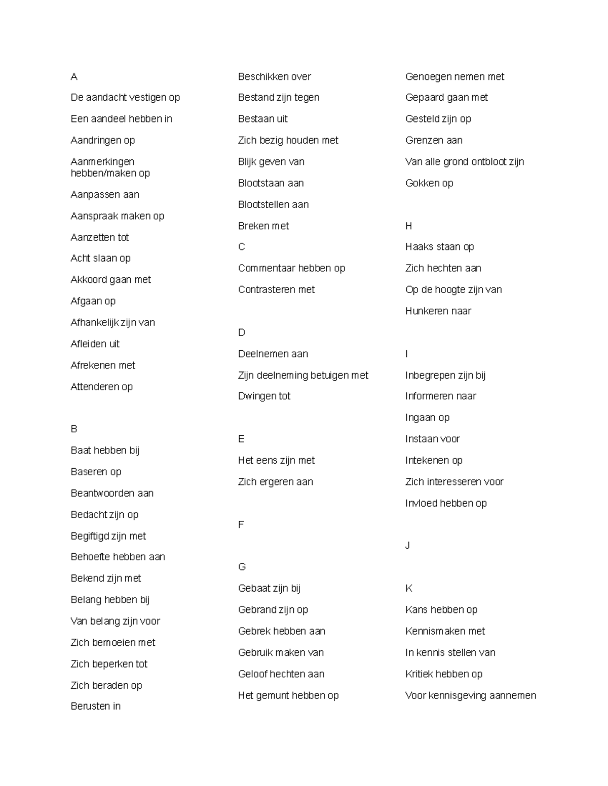 Taaltoets. vaste voorzetsels - A Beschikken over Genoegen nemen met De ...