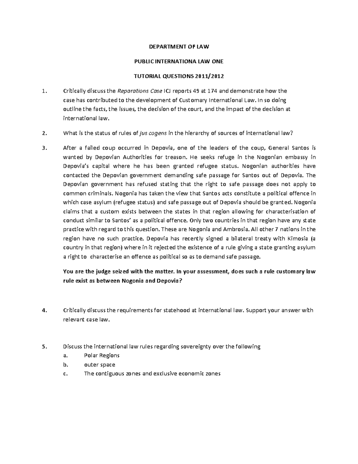PIL Tutorial questions - DEPARTMENT OF LAW PUBLIC INTERNATIONA LAW ONE ...