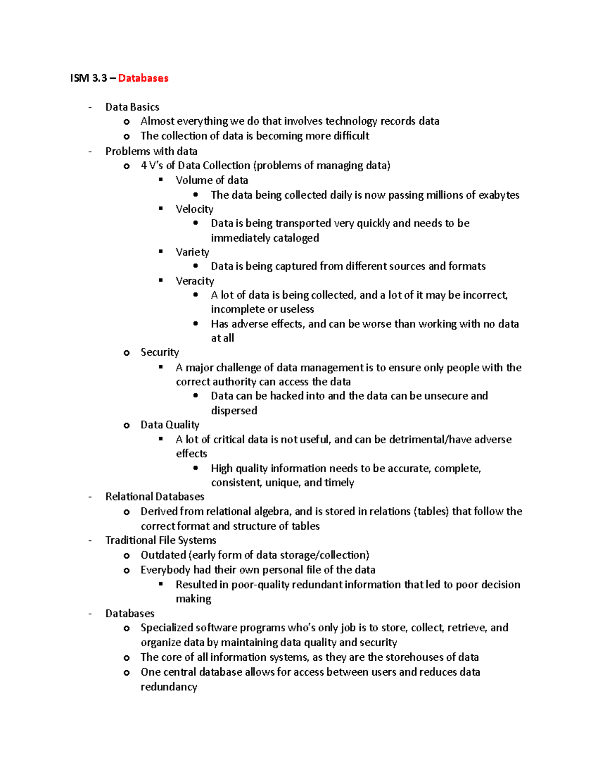ISM 3.3 - Notes - ISM 3 – Databases Data Basics o Almost everything we ...