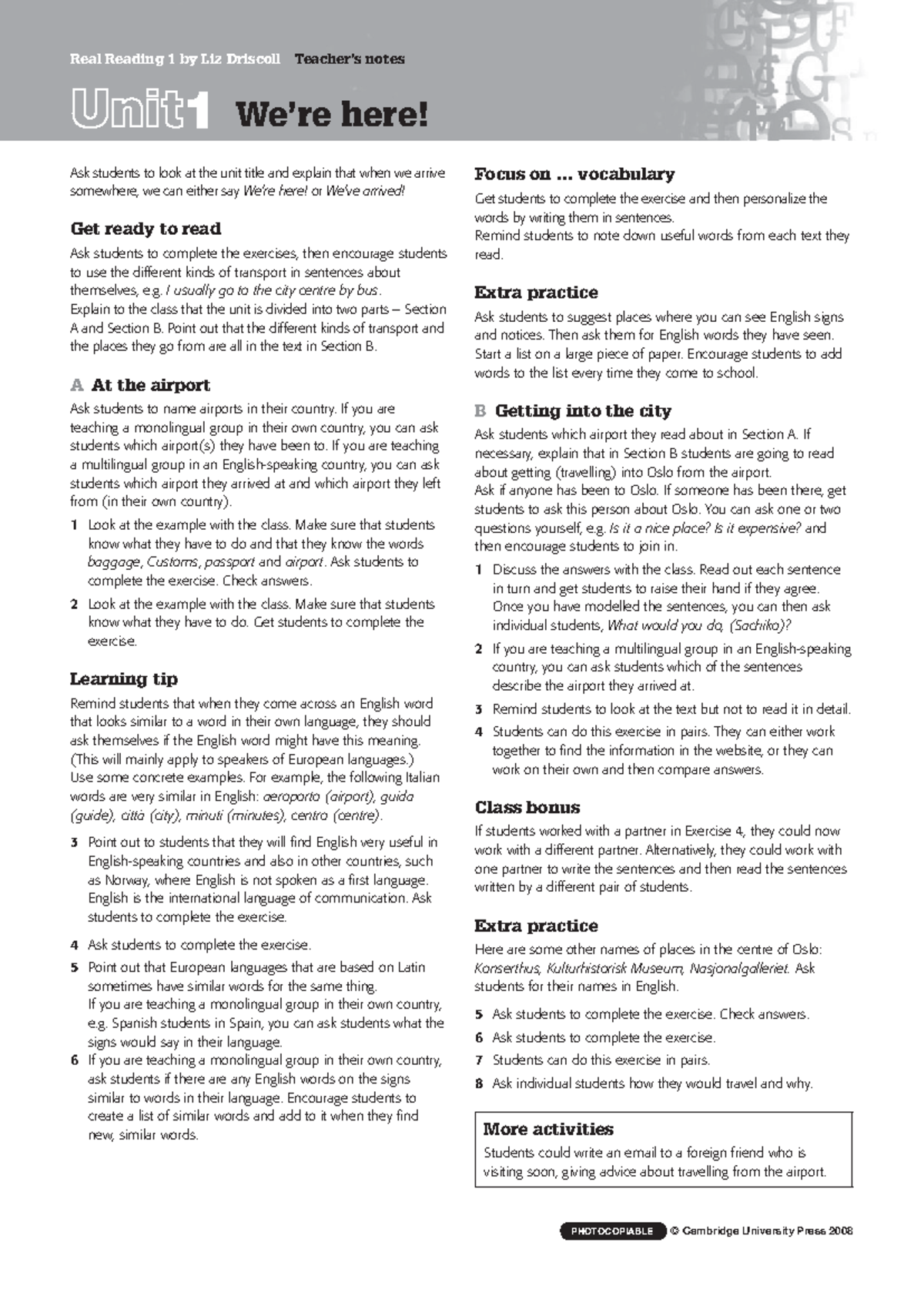 Cambridge - Real 1 Reading Teacher s Notes - Ask students to look at ...