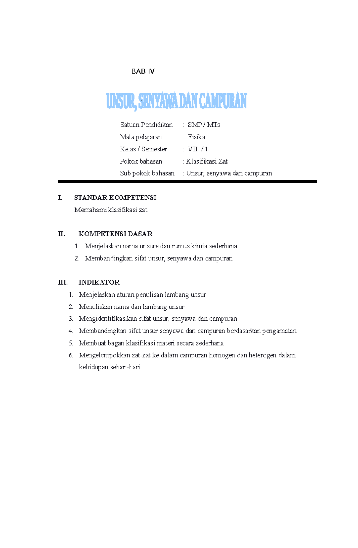 4. Unsur,senyawa,campuran - Satuan Pendidikan : SMP / MTs Mata ...