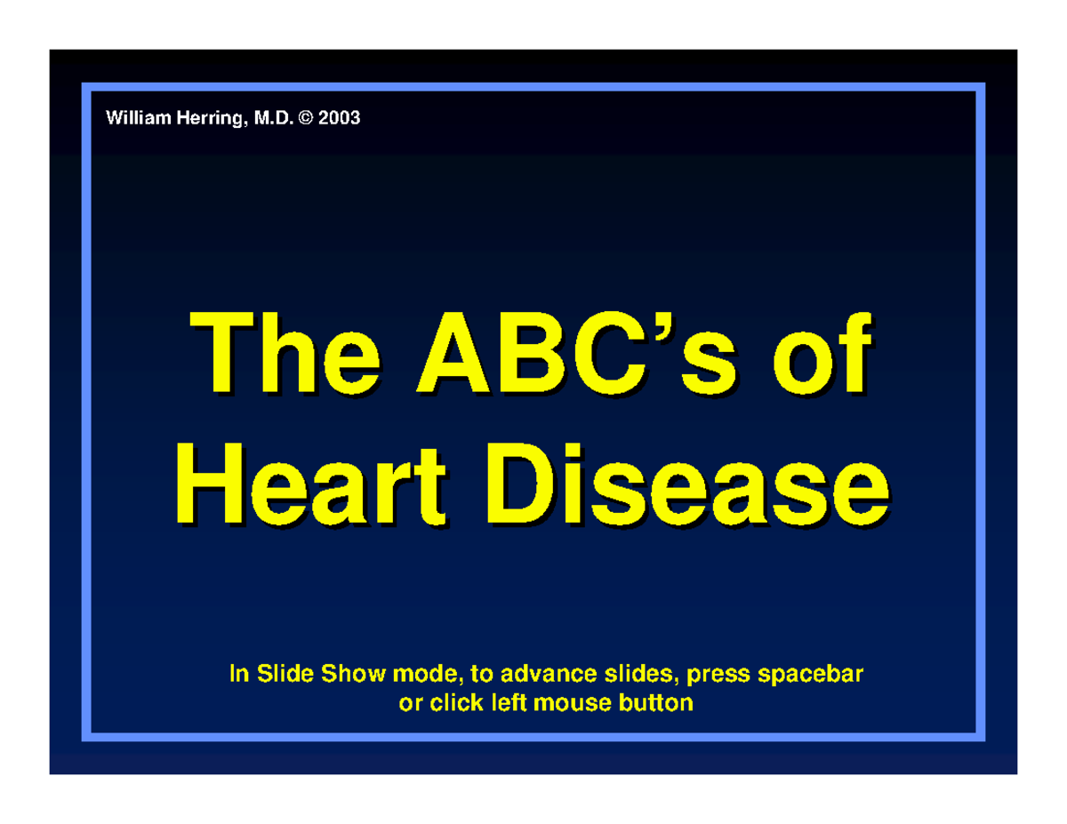 Abc cardiac - Lecture notes 1 - The ABC’s of The ABC’s of Heart ...