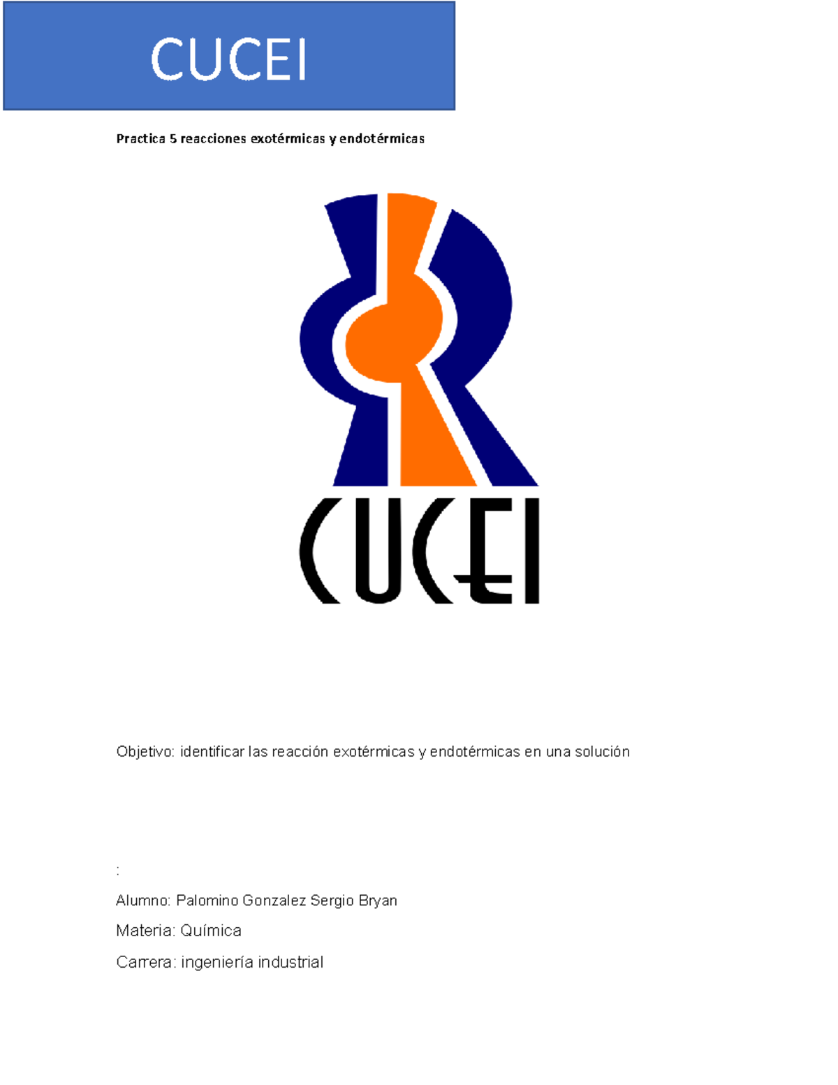 Practica quimica 2 - asdadasda - Practica 5 reacciones exotérmicas y ...