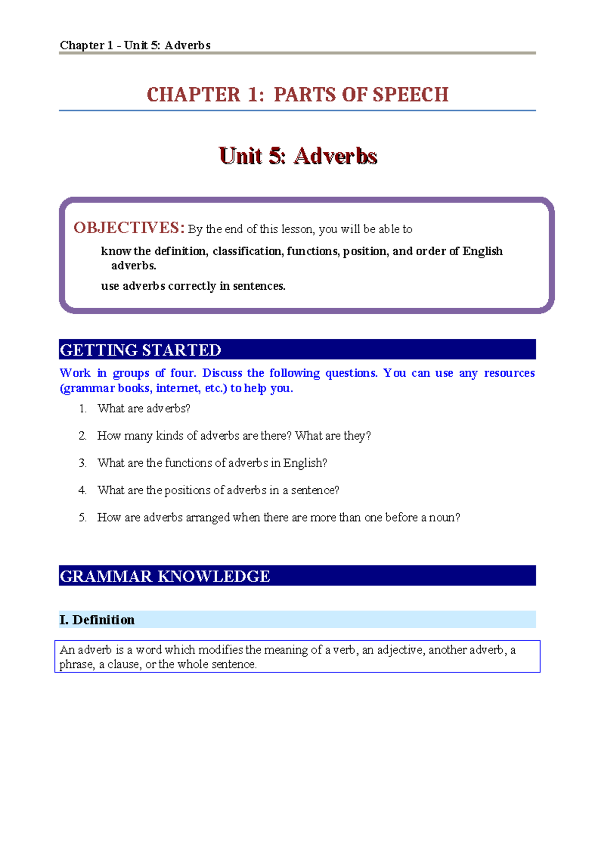 C1-U5-Adverbs CLC with Games - OBJECTIVES: By the end of this lesson ...
