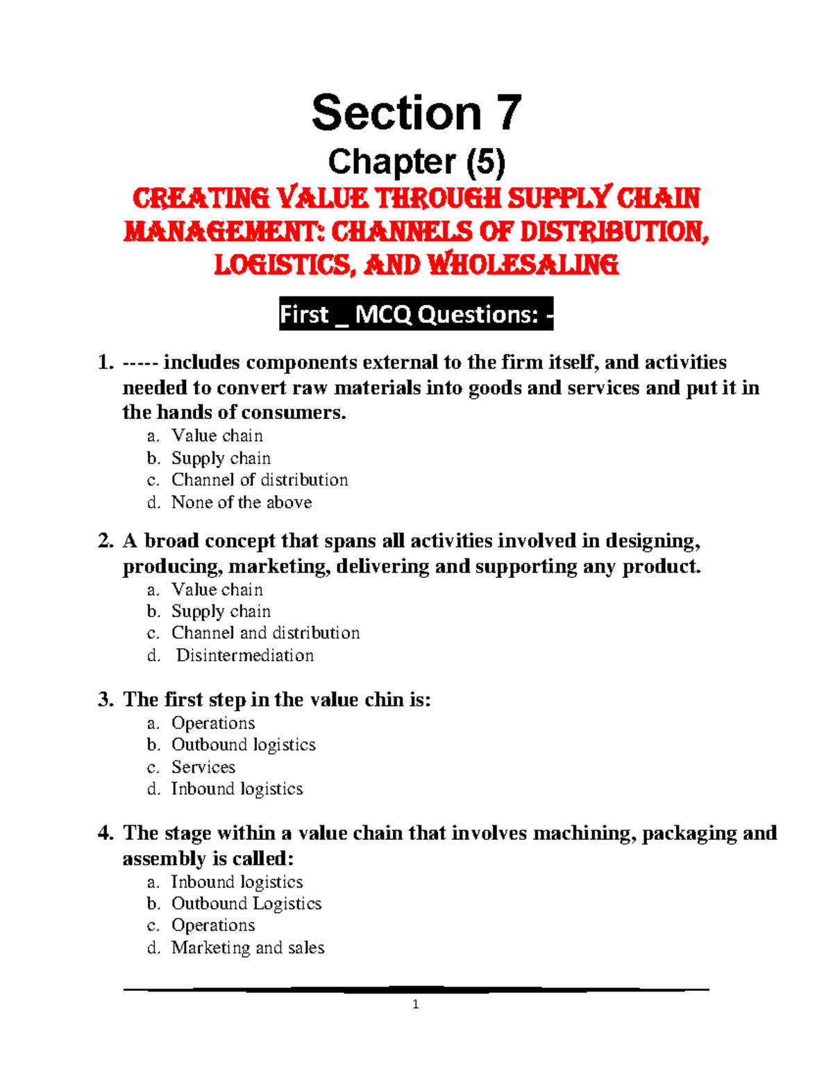 MM Section 7 Chapter - Section 7 Chapter ( 5 ) Creating value through supply chain management ...