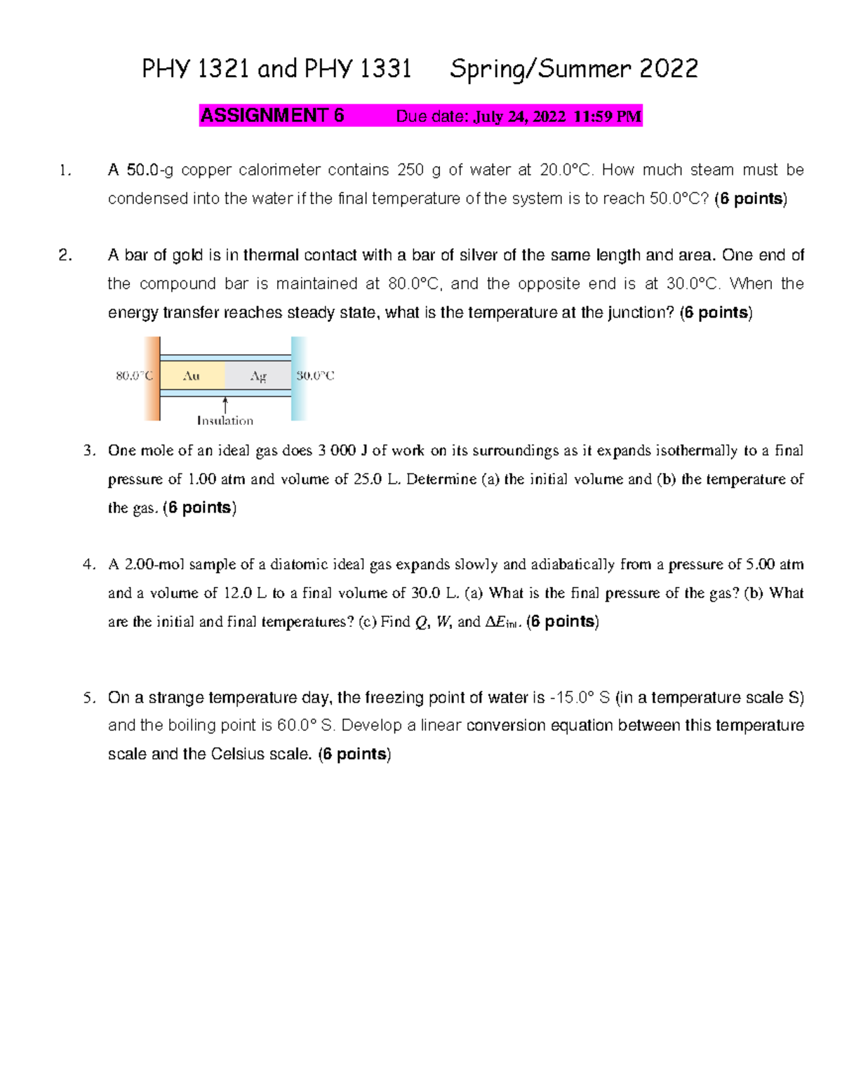Assignment 6 2022 - PHY 1321 and PHY 1331 Spring/Summer 2022 ASSIGNMENT ...