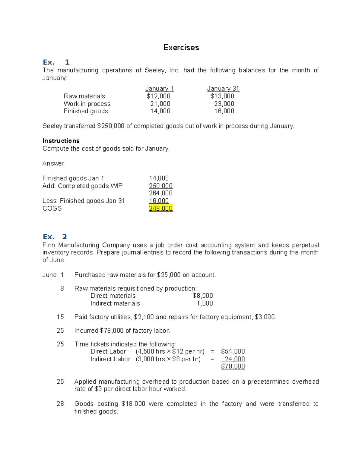 Exercises 1 3 joc - Exercises Ex. 1 The manufacturing operations of ...