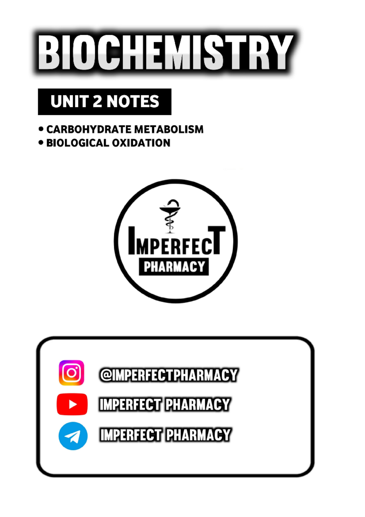 UNIT 2 Biochemistry ( Imperfect Pharmacy ) (1) - Studocu