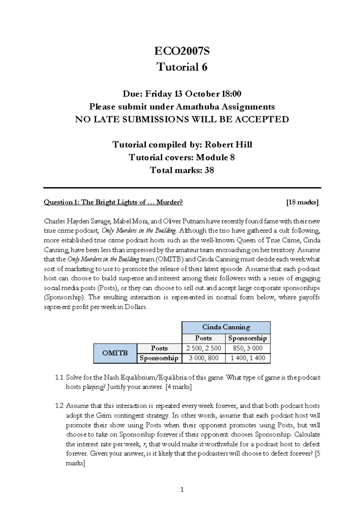 ECO2007 S Tutorial 6 - ECO2007S Tutorial 6 Due: Friday 13 October 18 ...
