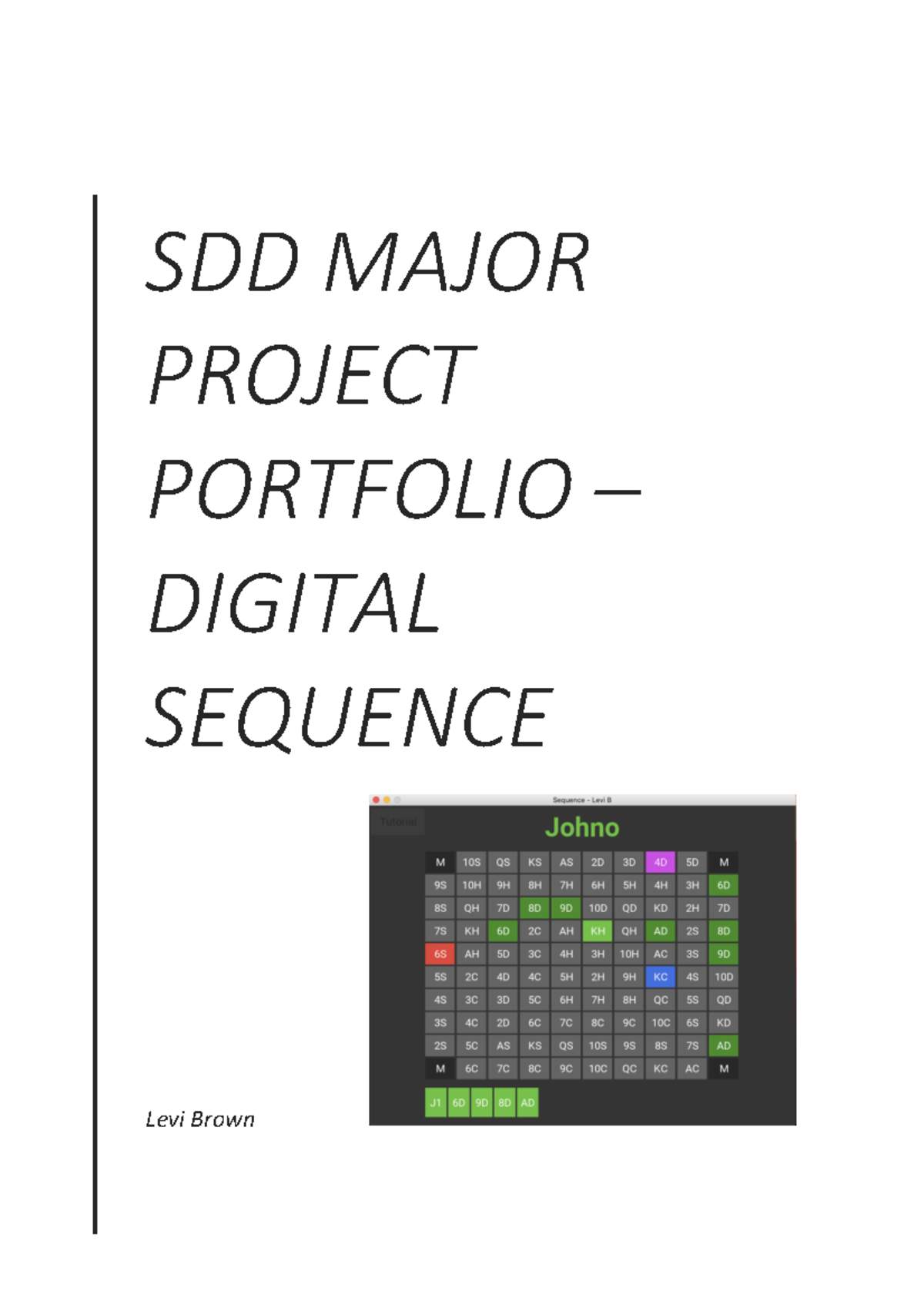 SDD Major Project Portfolio - SDD MAJOR PROJECT PORTFOLIO 3 DIGITAL ...