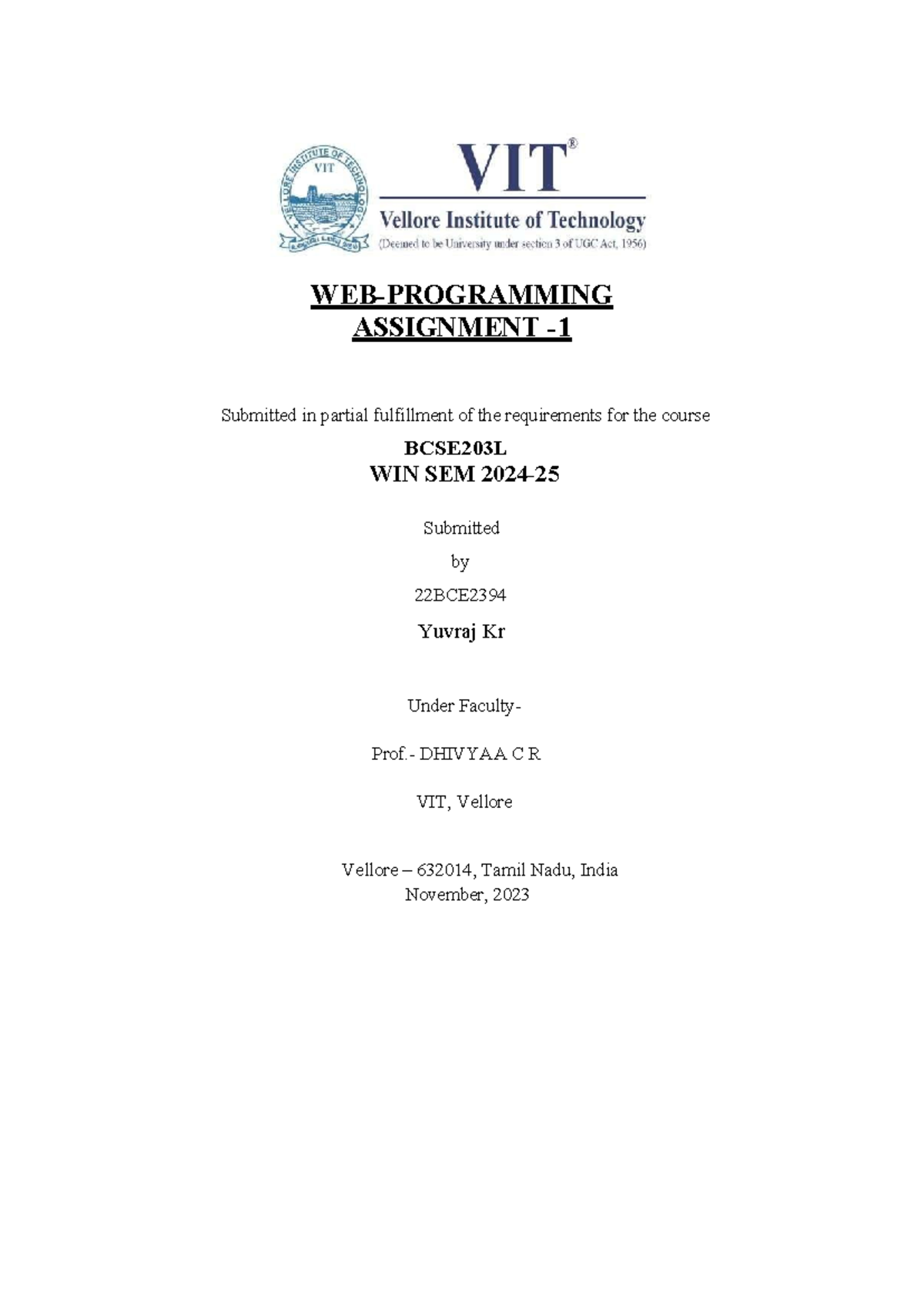 Assignment 1-22bce2394 - WEB-PROGRAMMING ASSIGNMENT - Submitted in partial fulfillment of the ...