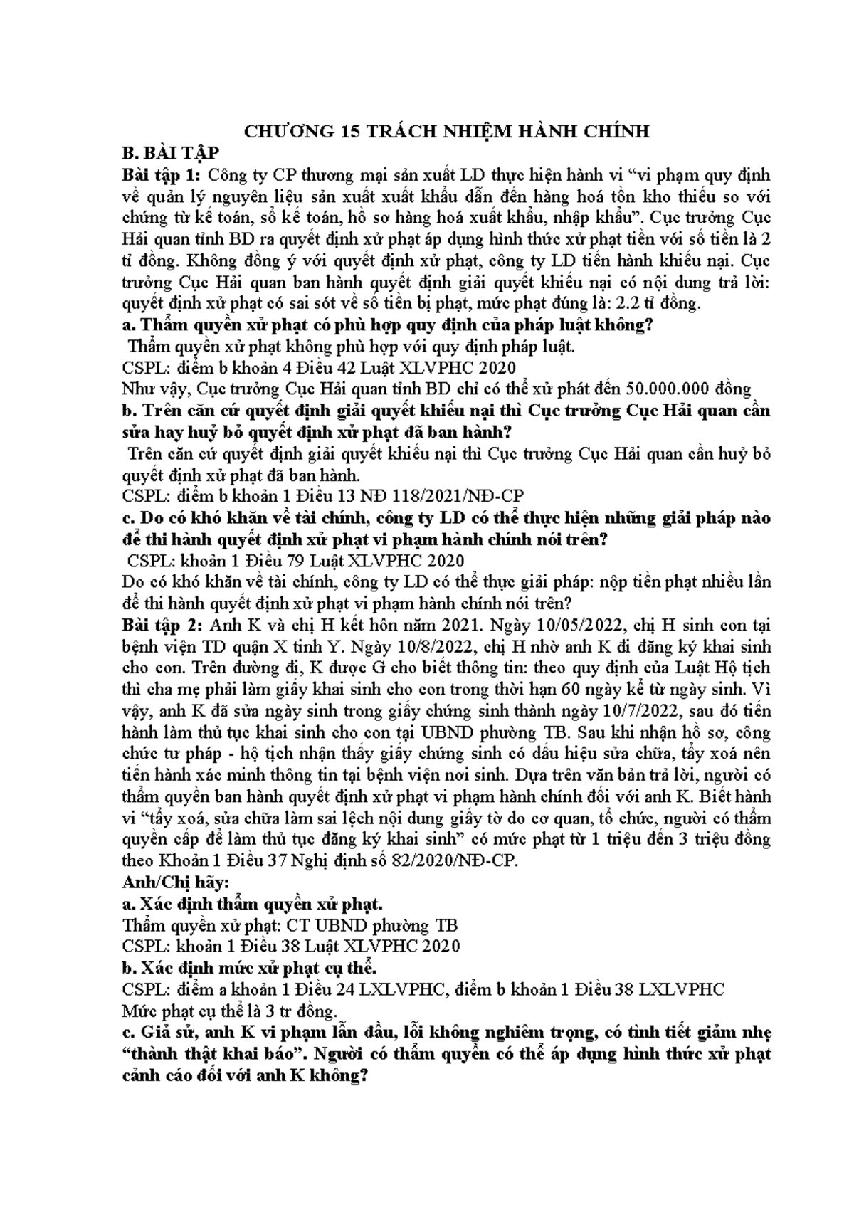 CHƯƠNG-15-BT - luật hành chính - CHƯƠNG 15 TRÁCH NHIỆM HÀNH CHÍNH B. BÀI TẬP Bài tập 1: Công ty ...