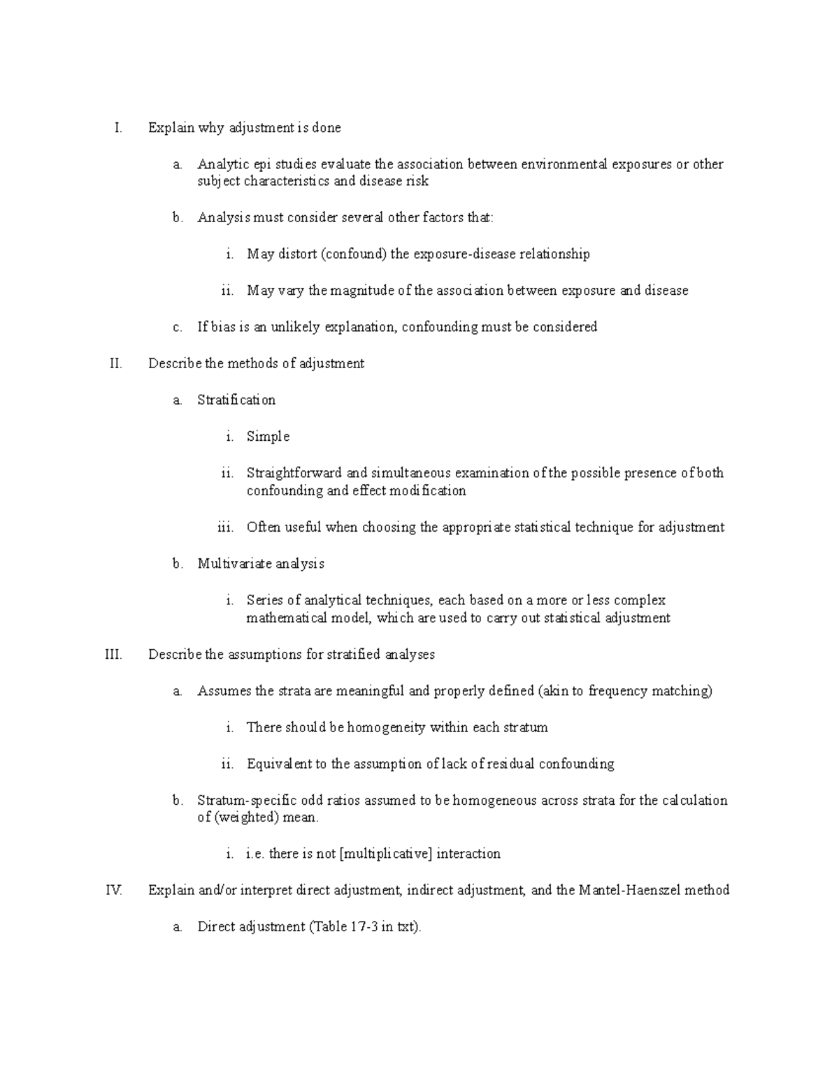 Advanced Epidemiology - I. Explain why adjustment is done a. Analytic ...