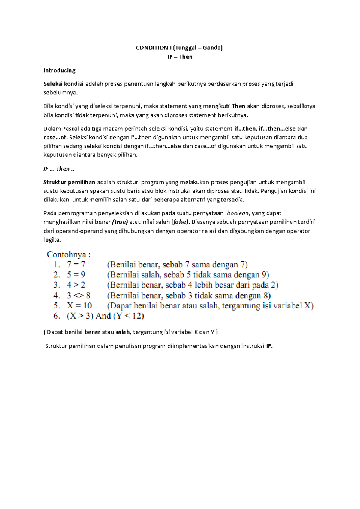 Condition I - contoh dan bentuk if then - CONDITION I (Tunggal – Ganda ...