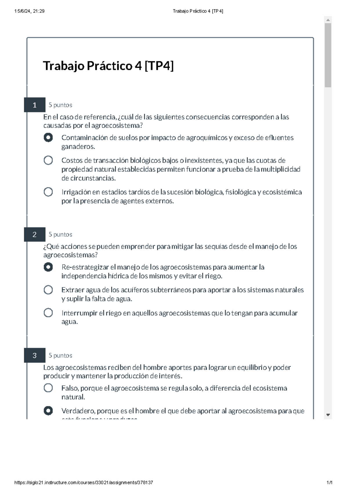 Trabajo Práctico 4 [TP4] Biologia 100% - 5 puntos En el caso de referencia, ¿cuál de las ...